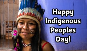Happy Indigenous Peoples Day 2024 Wishes, Quotes, Images, Greetings ...